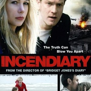Incendiary - Rotten Tomatoes