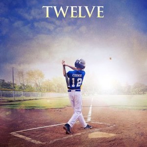 Twelve - Rotten Tomatoes