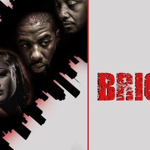 The Bricks - Rotten Tomatoes