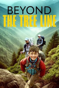 Beyond the Tree Line | Rotten Tomatoes