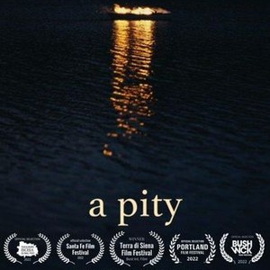 A Pity - Rotten Tomatoes