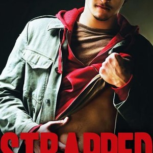 Strapped - Rotten Tomatoes