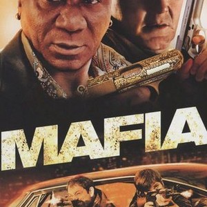 Mafia - Rotten Tomatoes