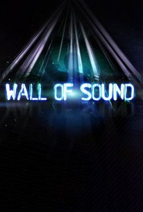 Wall of Sound: Season 3 | Rotten Tomatoes