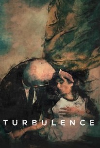 Turbulence | Rotten Tomatoes