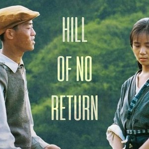 Hill of No Return - Rotten Tomatoes