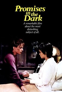 Promises in the Dark | Rotten Tomatoes