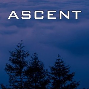 Ascent - Rotten Tomatoes