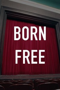 Born Free: Season 1, Episode 1 | Rotten Tomatoes