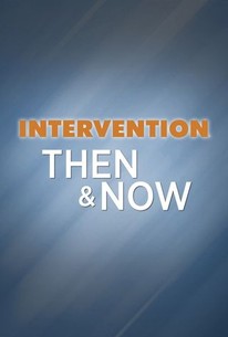 Intervention: Then & Now | Rotten Tomatoes