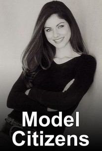 Model Citizens | Rotten Tomatoes