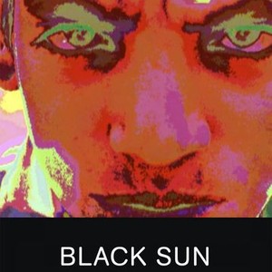 Black Sun - Rotten Tomatoes
