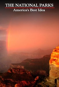 The National Parks: America's Best Idea - Rotten Tomatoes