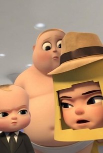The Boss Baby: Back in Business: Season 1, Episode 4 | Rotten Tomatoes
