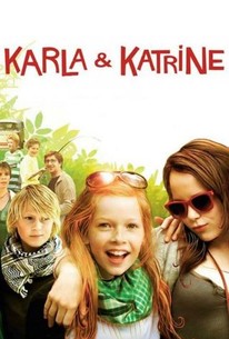 Karla & Katrine | Rotten Tomatoes