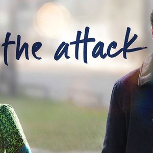 The Attack - Rotten Tomatoes