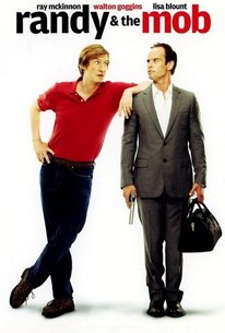 Randy and the Mob | Rotten Tomatoes