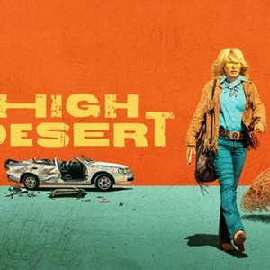 High Desert - Rotten Tomatoes
