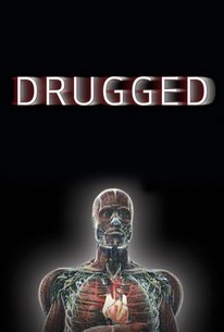 Drugged: Season 2 | Rotten Tomatoes