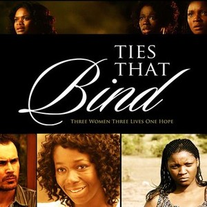 Ties That Bind - Rotten Tomatoes