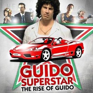 Guido Superstar: The Rise of Guido - Rotten Tomatoes