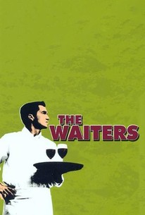 The Waiters | Rotten Tomatoes