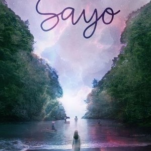 Sayo - Rotten Tomatoes