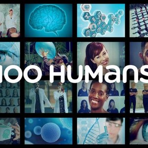 100 Humans: Season 1, Episode 8 - Rotten Tomatoes