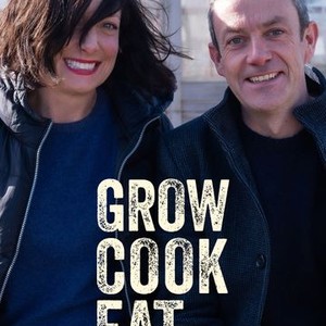 Grow, Cook, Eat - Rotten Tomatoes