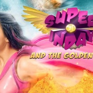 Super Inday and the Golden Bibe - Rotten Tomatoes