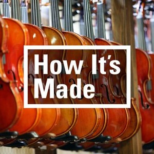 How It's Made - Rotten Tomatoes