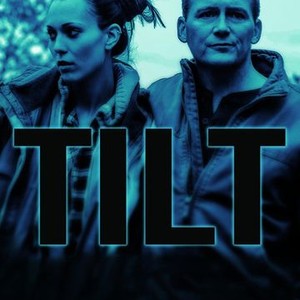 Tilt - Rotten Tomatoes