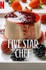 Five Star Chef | Rotten Tomatoes