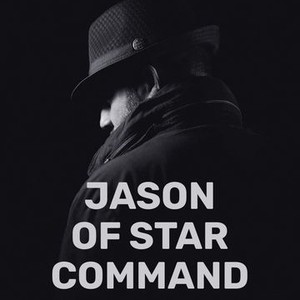 Jason of Star Command - Rotten Tomatoes