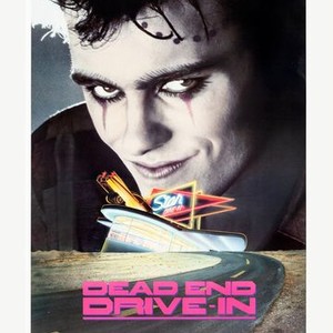 Dead-End Drive In - Rotten Tomatoes