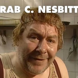 Rab C. Nesbitt - Rotten Tomatoes