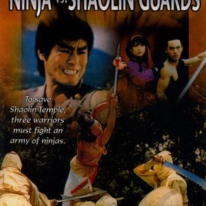 Ninja vs. Shaolin Guards - Rotten Tomatoes