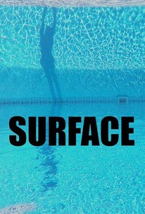 Surface | Rotten Tomatoes