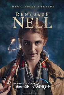 Renegade Nell | Rotten Tomatoes
