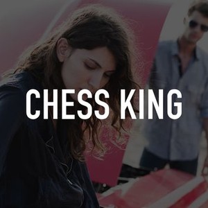 Chess King - Rotten Tomatoes
