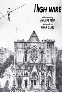 High Wire | Rotten Tomatoes
