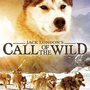 Jack London's Call of the Wild - Rotten Tomatoes