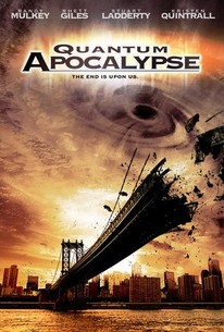 Quantum Apocalypse | Rotten Tomatoes