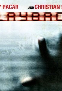 Playback (2011) - Rotten Tomatoes