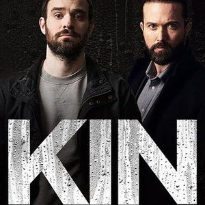 Kin: Season 2, Episode 1 - Rotten Tomatoes