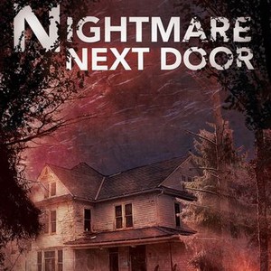 Nightmare Next Door - Rotten Tomatoes