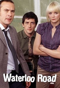 Waterloo Road: Season 1 | Rotten Tomatoes