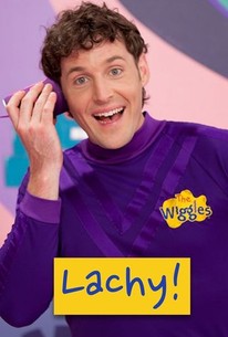Lachy! | Rotten Tomatoes
