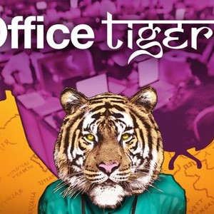 Office Tigers - Rotten Tomatoes