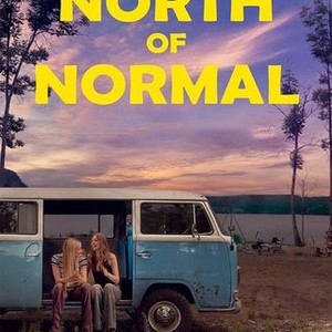 North of Normal - Rotten Tomatoes